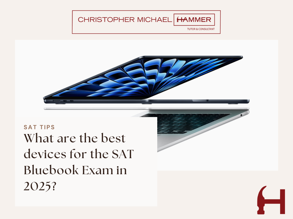 What are the best devices for the SAT Bluebook Exam in 2025? – CMH ...